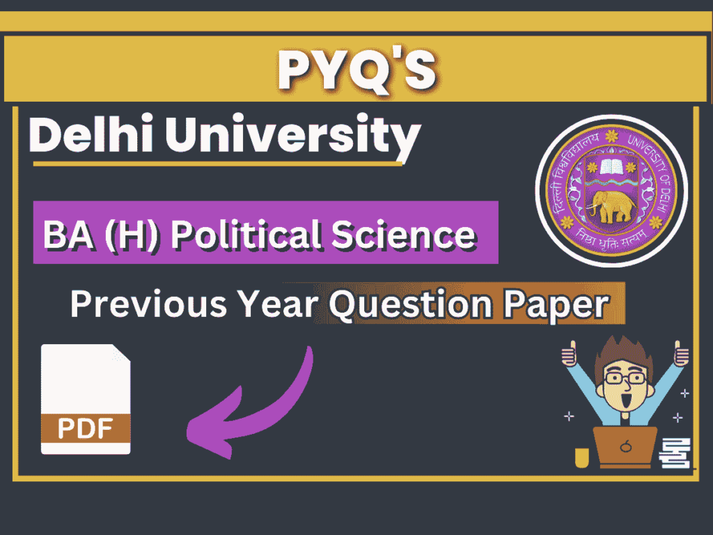 DU MA Political Science PYQ | Download PDF All Semester