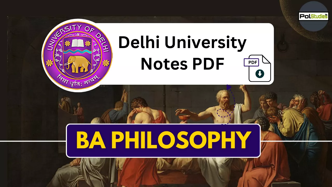 DU BA Philosophy Notes PDF Download (1st To 6th Semester)