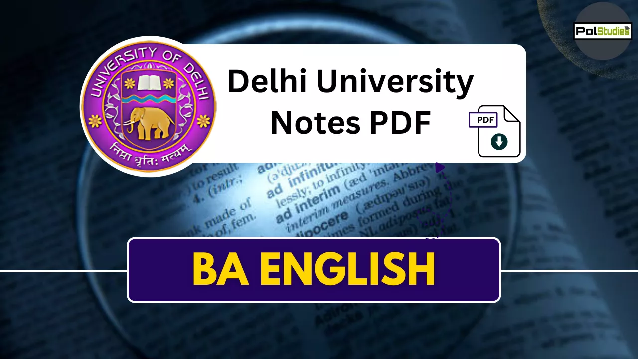 DU BA English Notes PDF Download (1st To 6th Semester)