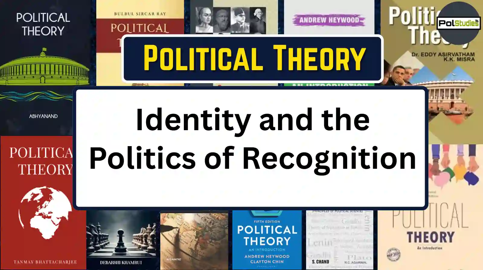 Identity And The Politics Of Recognition